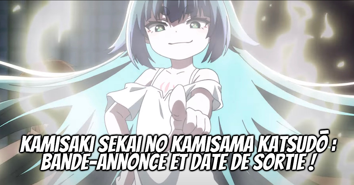 Kaminaki Sekai no Kamisama Katsudō : Premier trailer ! - Gaak