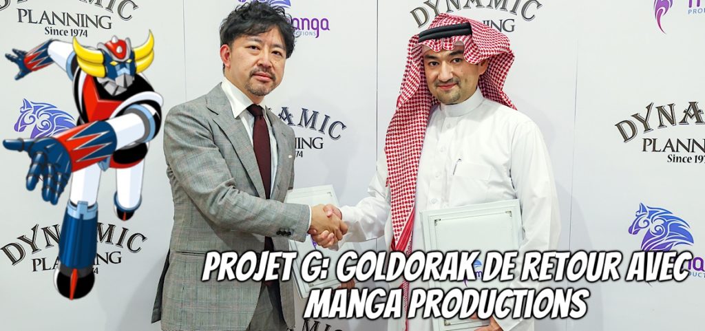 PROJET G: Goldorak de retour chez Manga Productions ! - Gaak