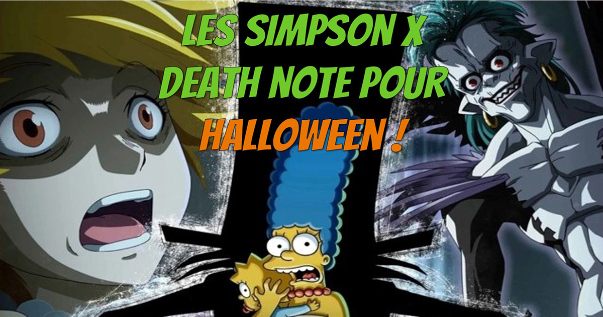 Death Note dans le Simpson Horror Show pour Halloween! - Gaak