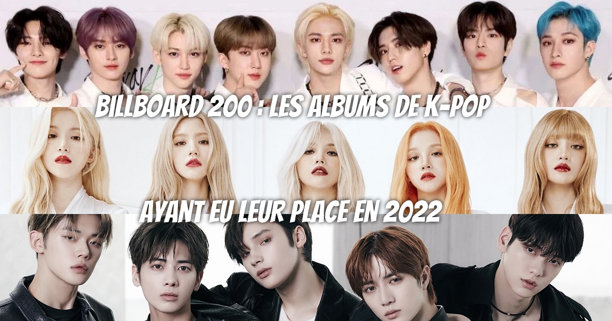 Billboard 200 : 23 albums de K-Pop présents dans le top ! - Gaak