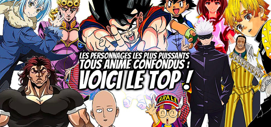 TOP des personnages les plus forts des anime ! - Gaak