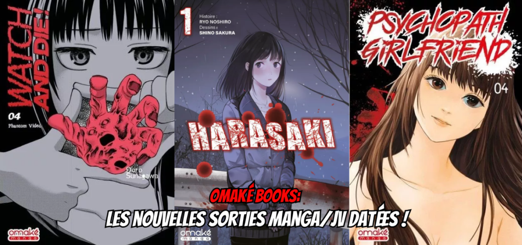 Omaké Books: les nouvelles sorties manga/JV datées ! - Gaak