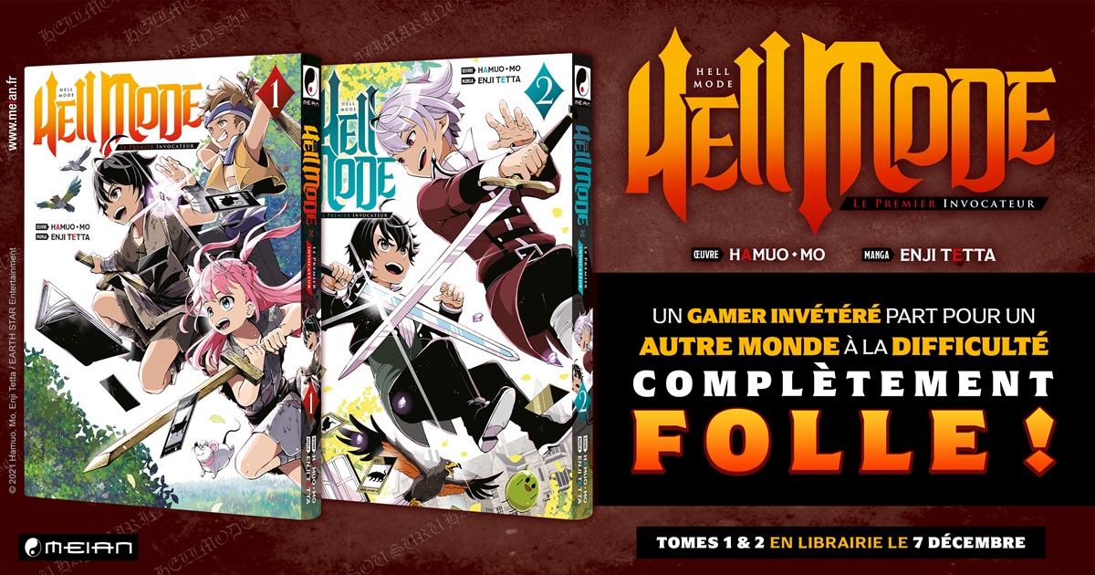 Hell Mode : un nouvel Isekai chez Meian ! - Gaak