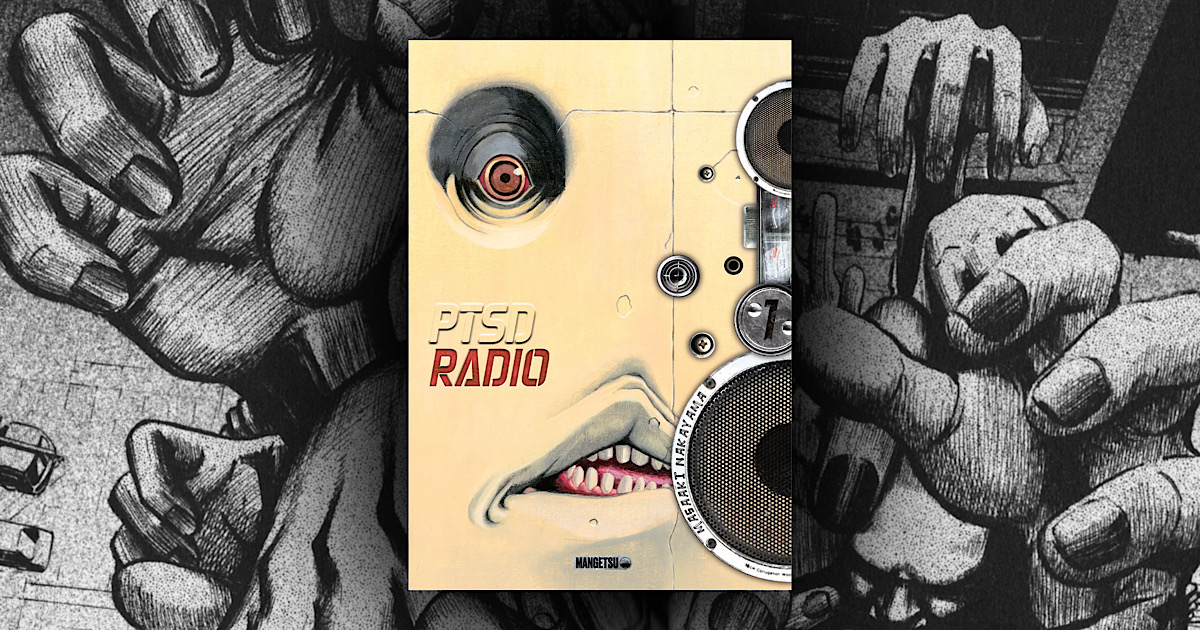 Un manga d'horreur qui a maudit son auteur, voici PTSD RADIO ! - Gaak