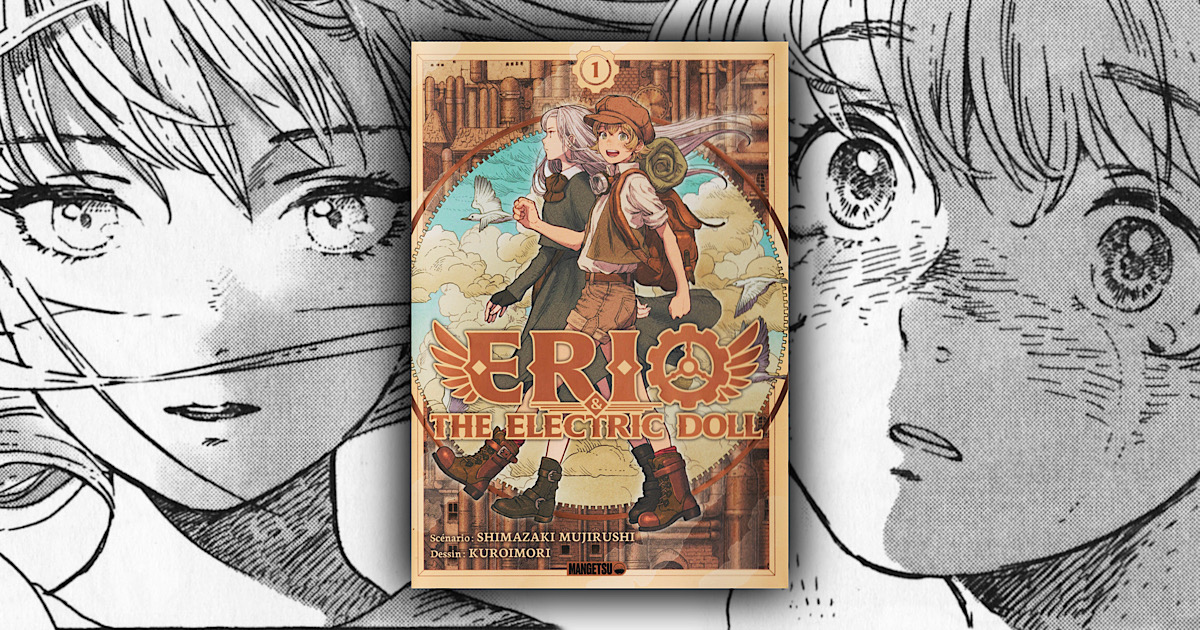 Erio and The Electric Doll : manga steampunk actuel ! - Gaak