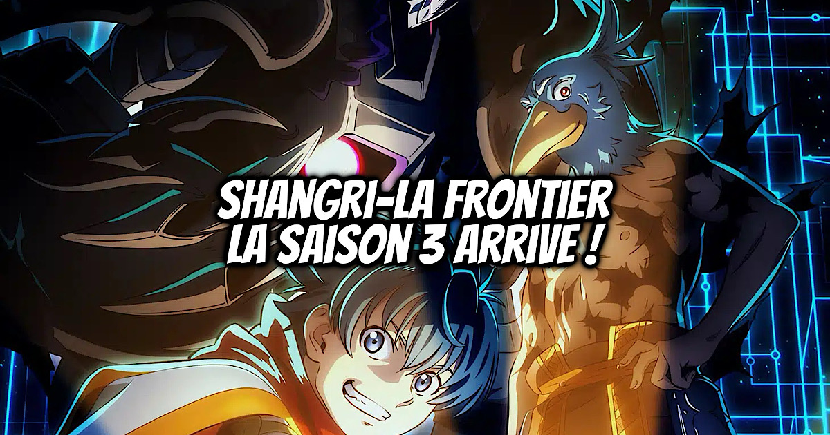 SHANGRI-LA FRONTIER Saison 3 : On a une date de sortie ! - Gaak
